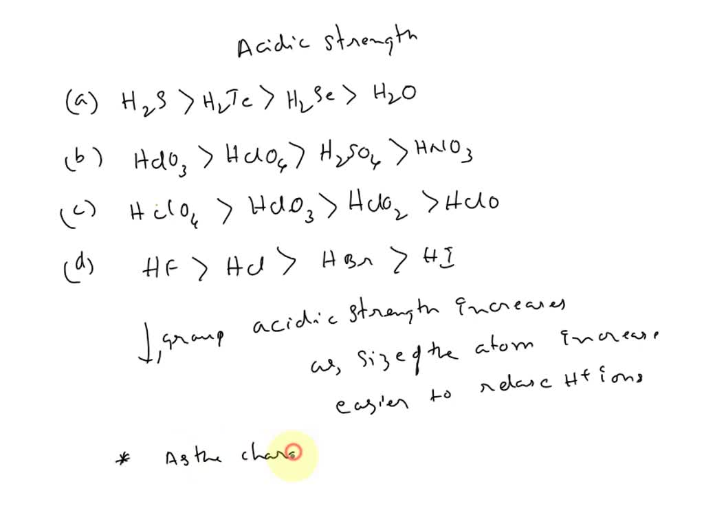 SOLVED: Which series is the correct order of decreasing acid strength for each group of acids ...