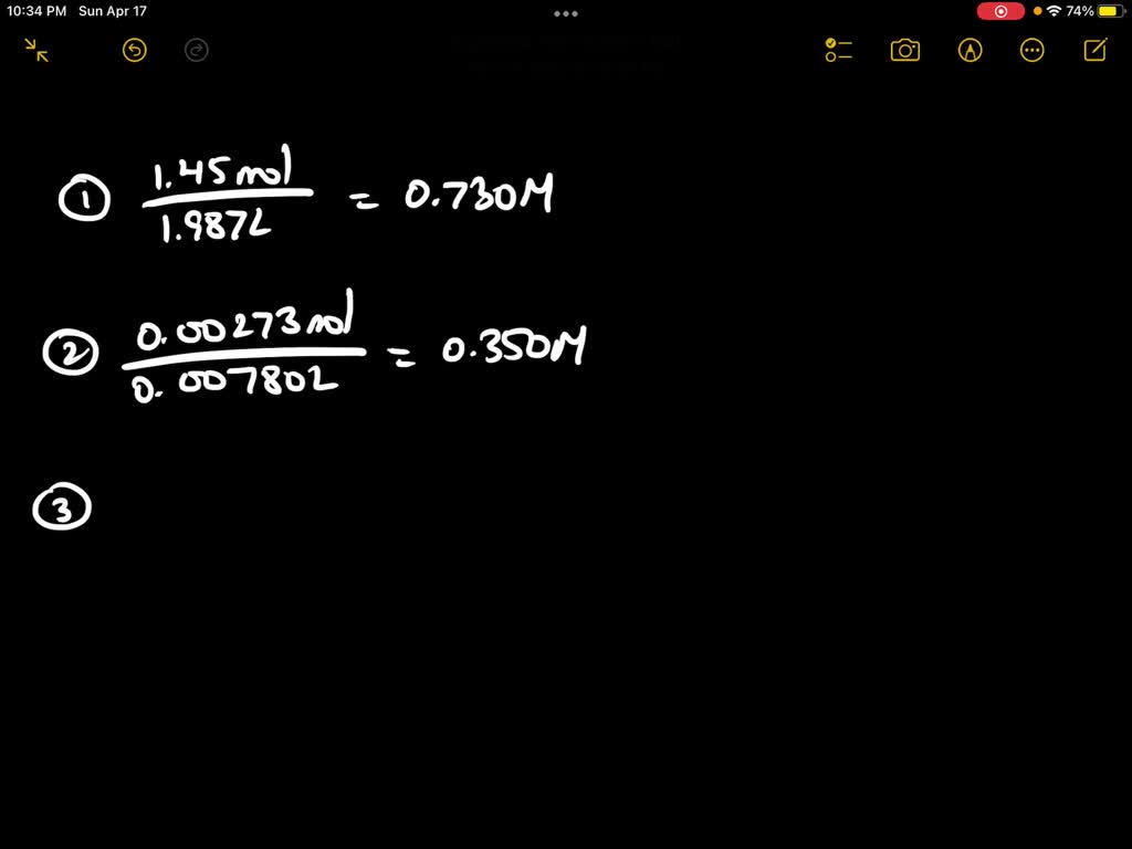 SOLVED: Calculate the molarity for the following solutions: 1.45 moles in 1.987 L 0.00273 moles ...