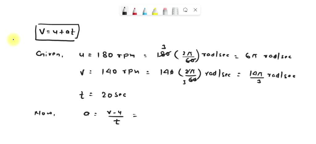 SOLVED: A flywheel is making 180 rpm and after 20 seconds it is running ...