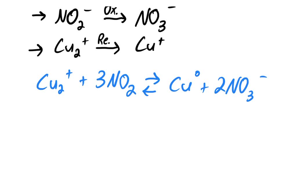 SOLVED: For a particular redox reaction, NO2- is oxidized to NO3- and ...