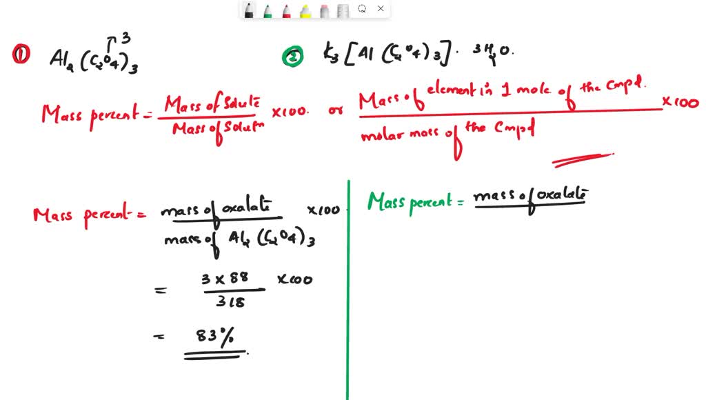SOLVED: Calculate the mass percent of C2O4^2- in Al2(C2O4)3 and K3[Al ...