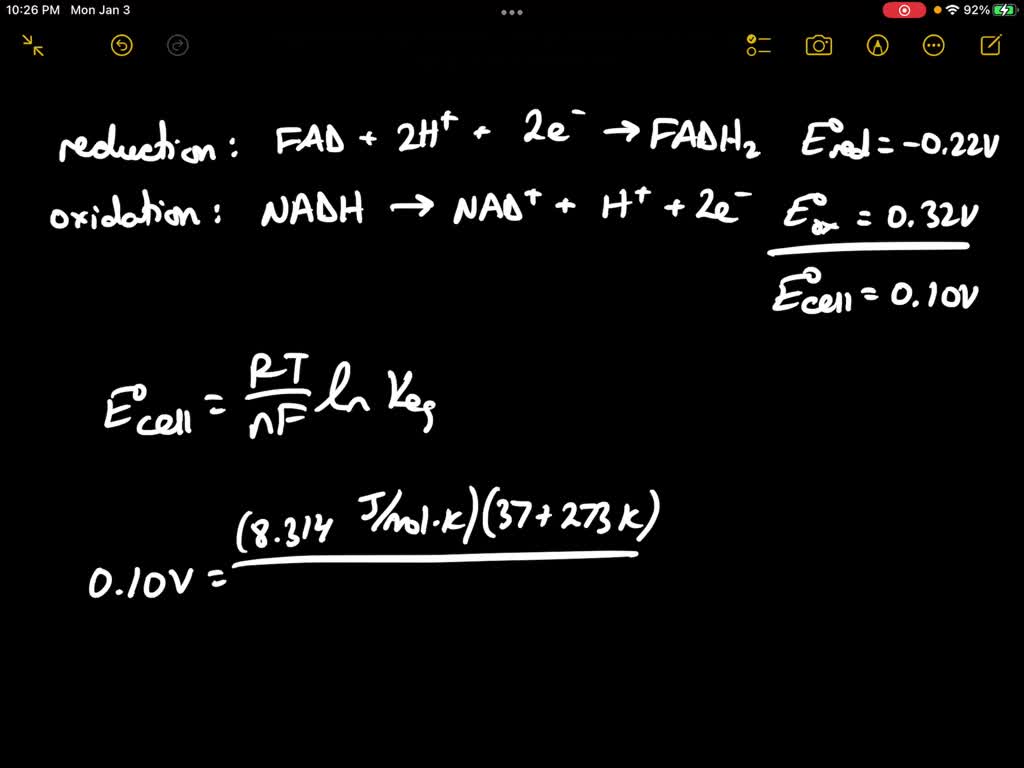 SOLVED: succinate + FAD → fumarate + FADH2 ΔE°' = –0.03 V What is ΔG ...