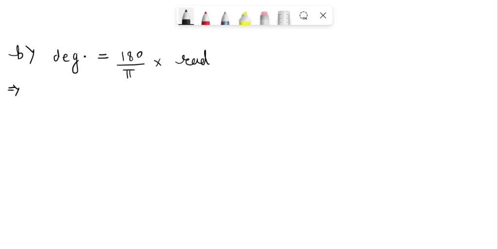 SOLVED: (a) Express the following angles in radians 250 rad 400 rad 850 ...