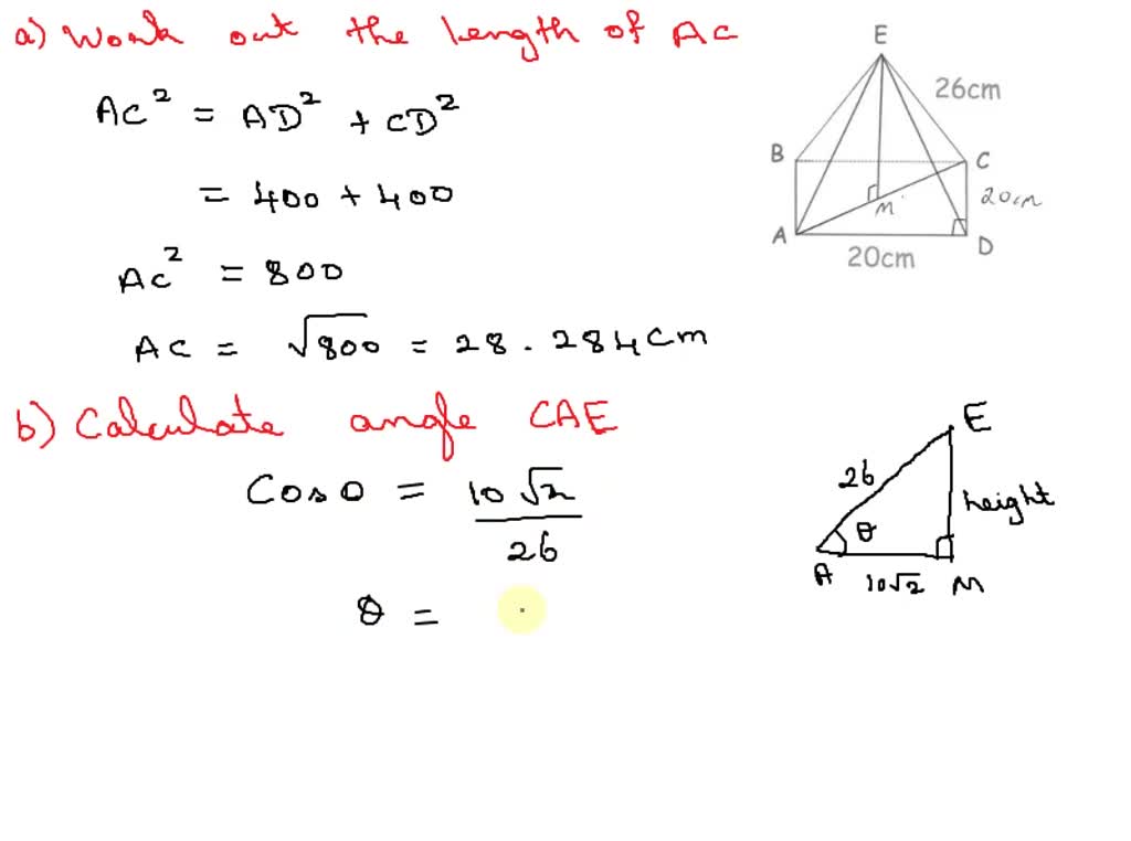SOLVED: Shown below is a square-based pyramid. The apex E is directly ...