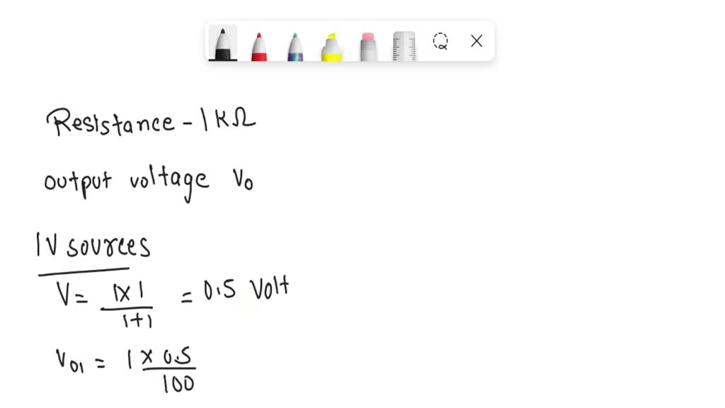 SOLVED: Q.2 Consider the circuit in Figure. It contains two independent sources and one ...