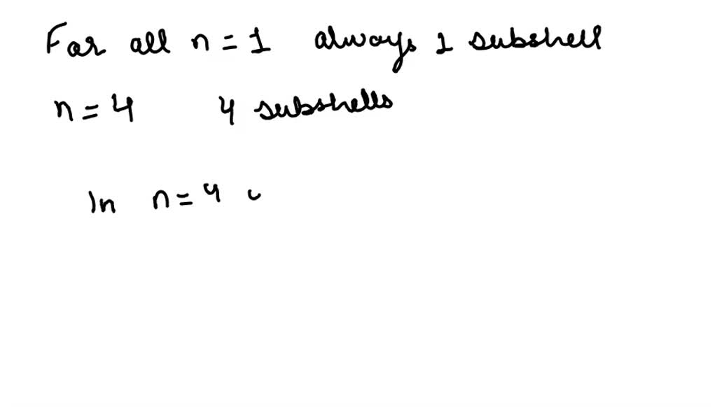 SOLVED: Model 3: Shells and Subshells The following table summarizes several of the orbitals ...