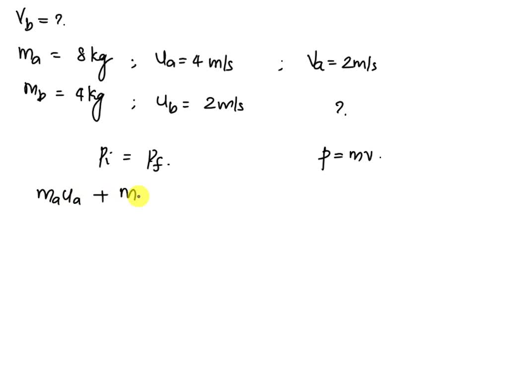 SOLVED: '35.40 Time Remaining 1 point Calculate the final velocity of B ... SOLVED: '35.40 Time Remaining 1 point Calculate the final velocity of B ...