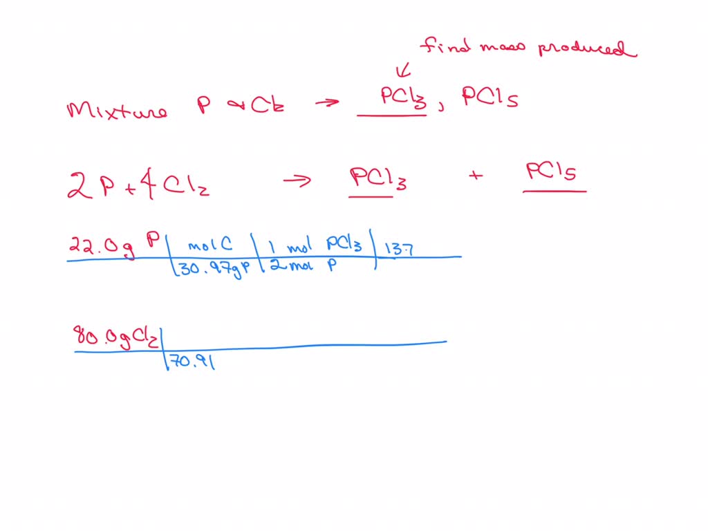 SOLVED: A mixture of 22.0 g of P and 78.8 g of Cl2 reacts completely to ...