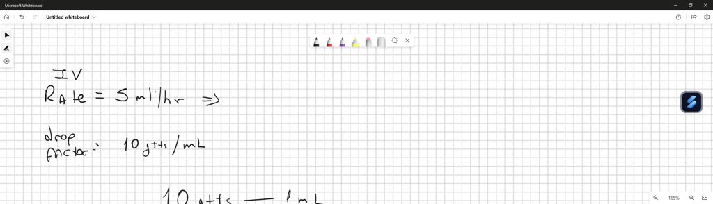 SOLVED An IV Rate Is 5 Ml hr Using An IV Tubing Set With A Drop solved-an-iv-rate-is-5-ml-hr-using-an-iv-tubing-set-with-a-drop