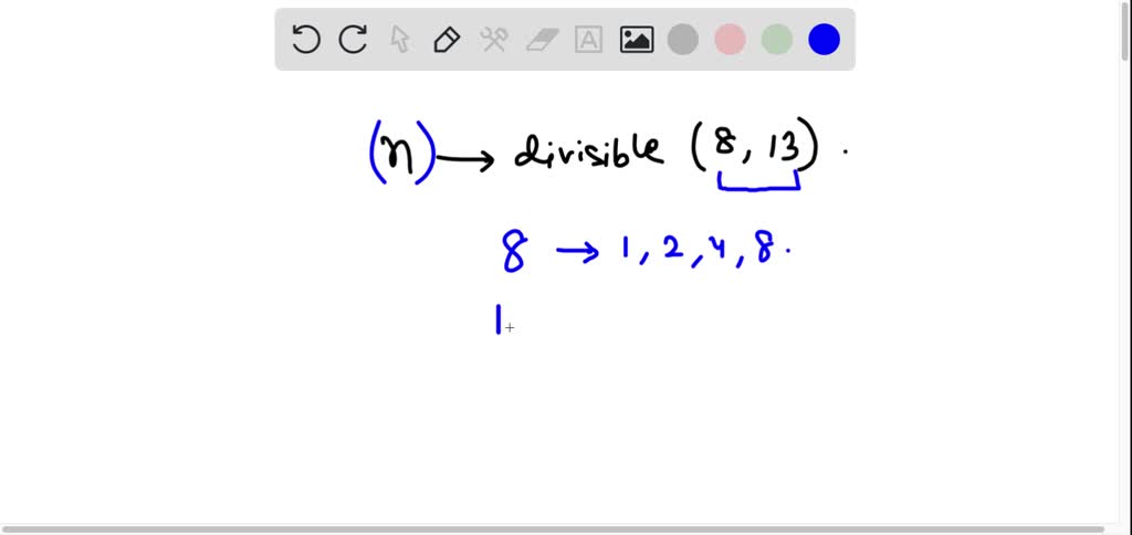 SOLVED: 23. A number is divisible by both 8 and 13. By which other number will that number be ...