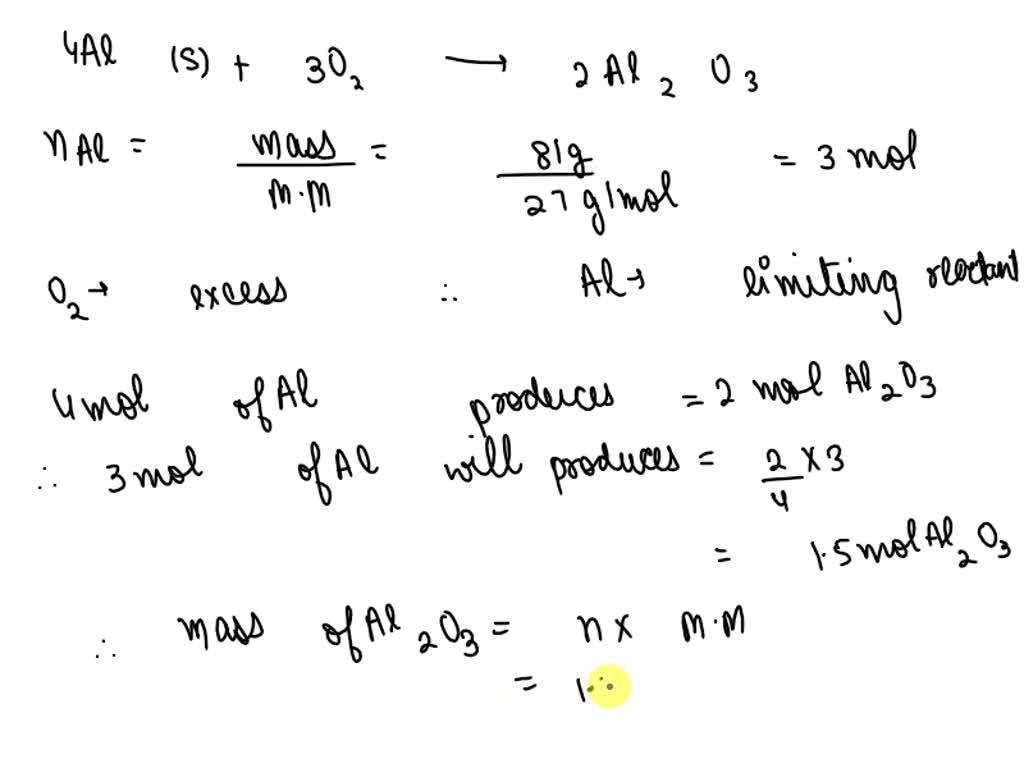 SOLVED: Consider the reaction: 4Al(s) + 3O2(g) -> 2Al2O3(g). What is ...