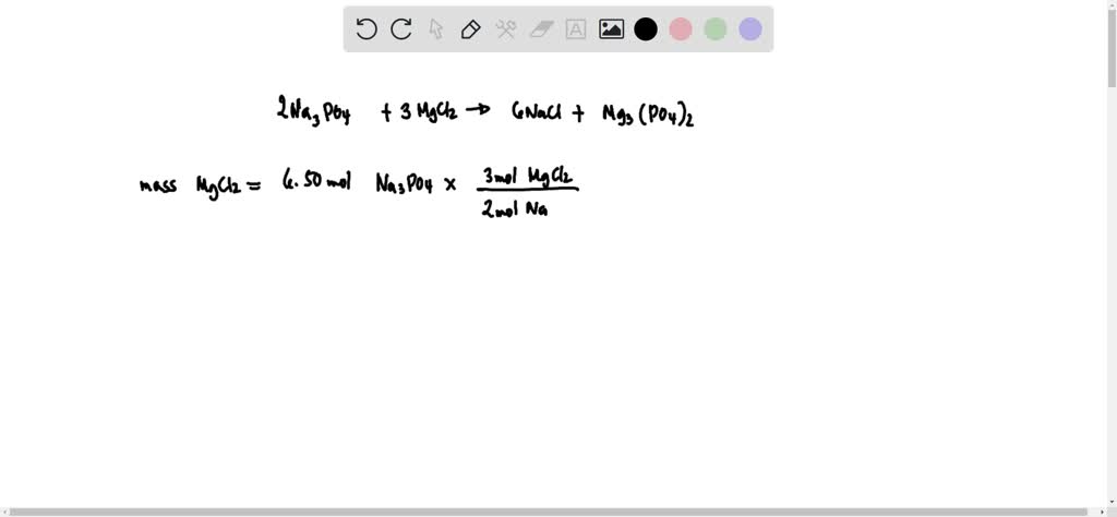 SOLVED: 6.50 mol of sodium phosphate completely reacts with magnesium chloride. 2Na3PO4 + 3MgCl2 ...