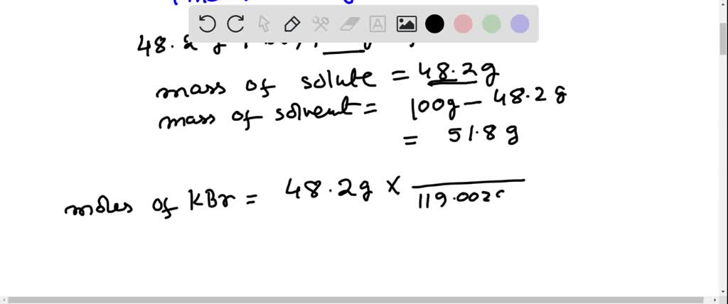 128g KBr is dissolved in 925g of water.what is the molality of the KBR ...