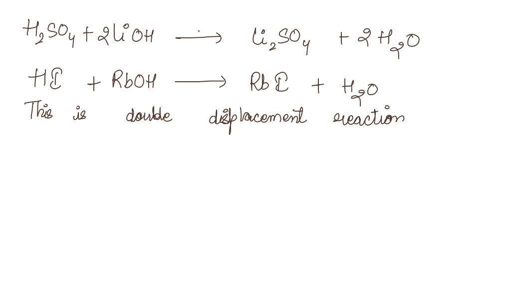 SOLVED: H2SO4(aq) + LiOH(aq) â†’ H2SO4(aq) + LiOH(aq) HI(aq) + Sr(OH)2 ...