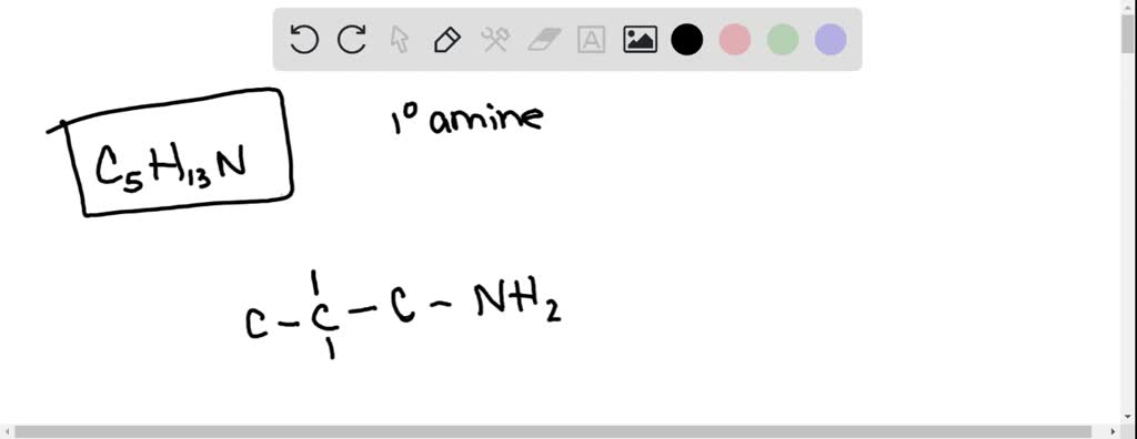 SOLVED: Draw the structure of the primary (1Â°) amine with molecular formula C5H13N that ...