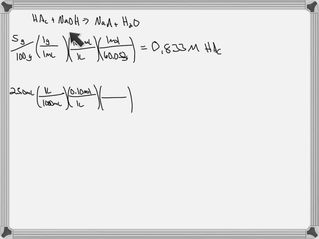 SOLVED: Assuming the density of a 5% acetic acid by mass solution is 1. ...