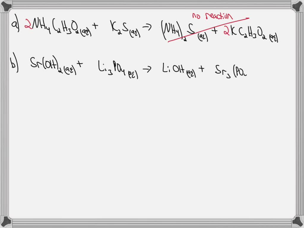 SOLVED: 4.84. Complete and balance the molecular equations for the precipitation reactions, if ...