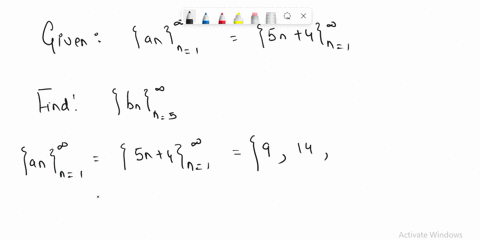 Express the sequence ann=1^infty as an equivalent sequence...