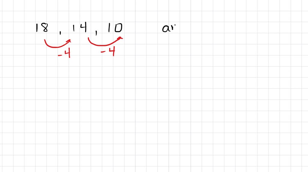 Solved Determine If The Sequence Below Is Arithmetic Or Geometric And Determine The Common