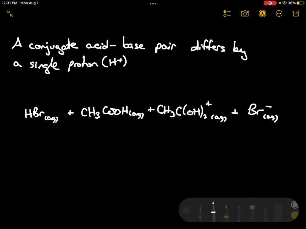 SOLVED: What are the conjugate acid-base pairs in the following chemical reaction? HBr(aq ...