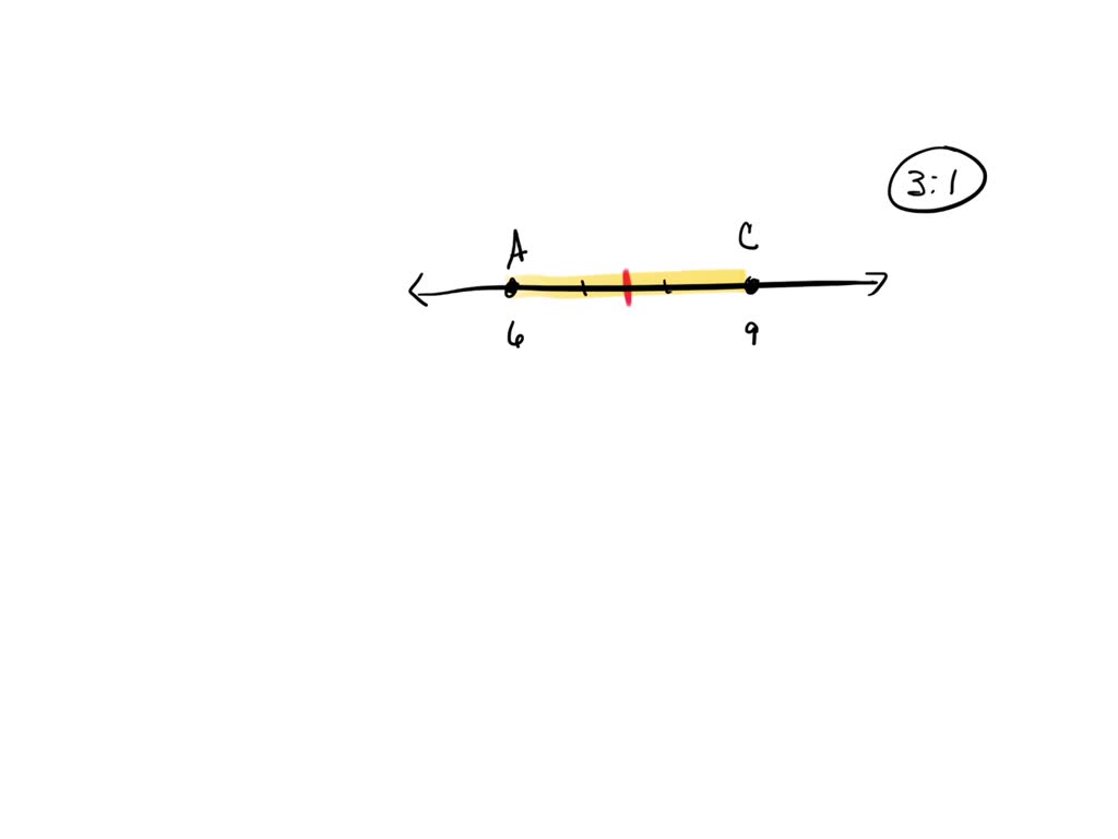 SOLVED: On a number line, point A is located at 4, point C is located at 11, and point B lies ...
