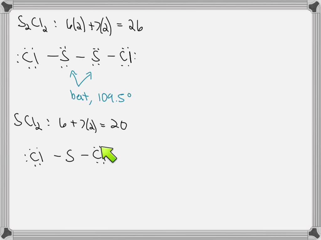 SOLVED: 2. Sulfur and chlorine combine to form S Cl and SCL, and SCL ...