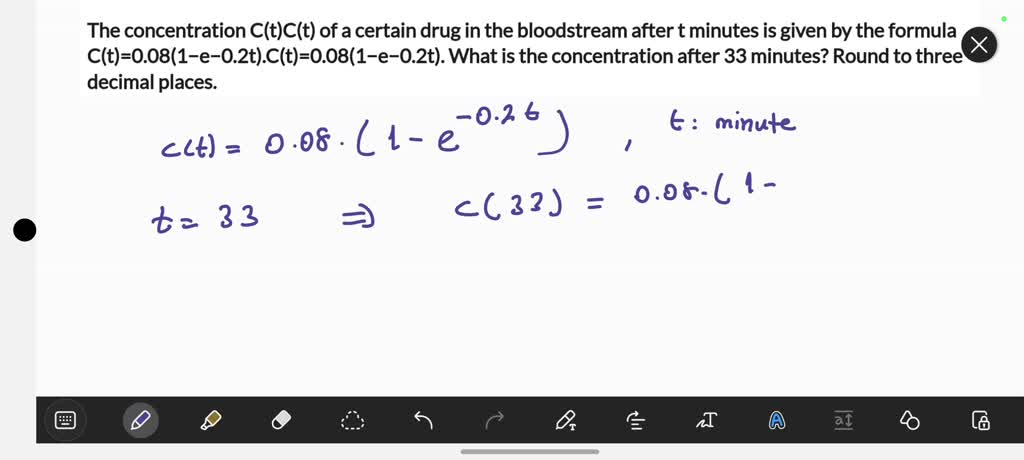 SOLVED: The concentration In the bloodstream after minutes is given by ...