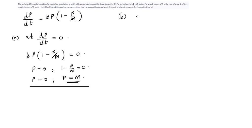 SOLVED: The logistic differential equation for modeling population ...