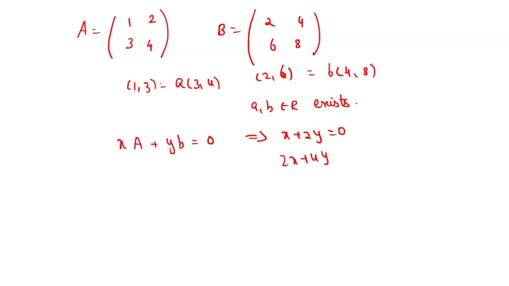 SOLVED: Create two linearly dependent matrices with linearly ...