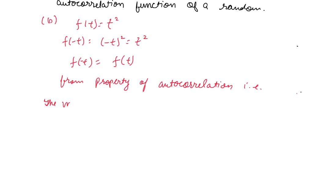 SOLVED: (10 Points) Which one of the following functions can be the autocorrelation function of ...