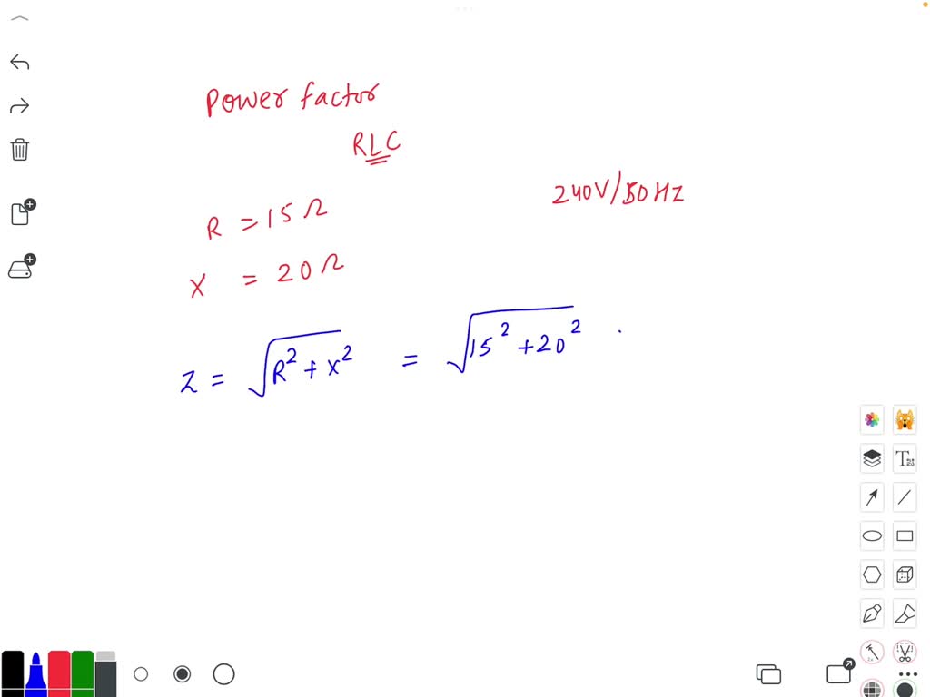 SOLVED: calculate the power factor of rlc circuit having resistance 15 resulant reactance 20 ...