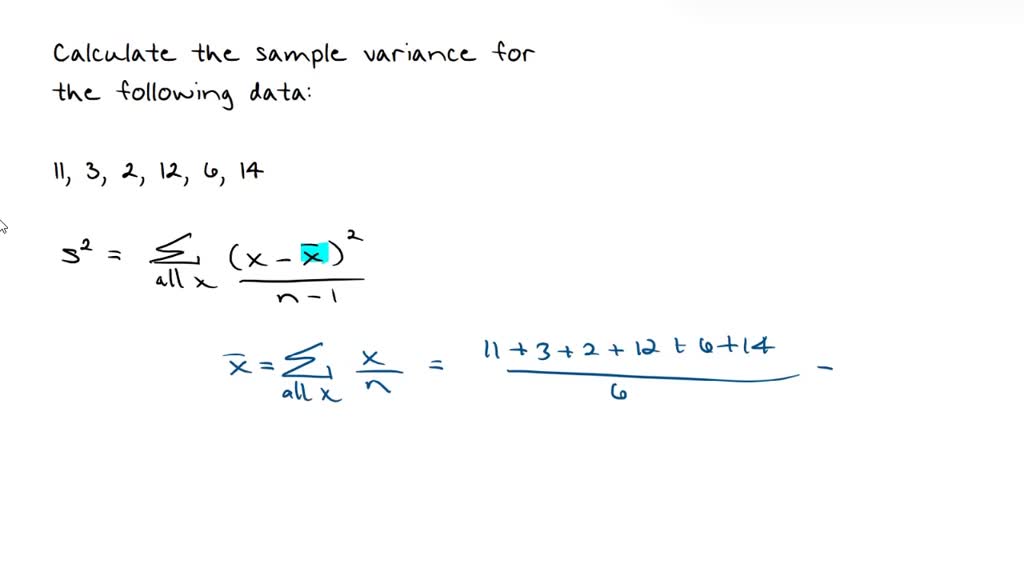 Calculate the value of the sample variance round your answer to one decimal place 11. 3. 2. 12 ...