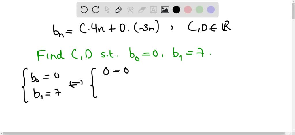 SOLVED: Let b0, b1, b2 be the sequence defined by the explicit formula bn = C Â· 4n + D(âˆ’3)n ...