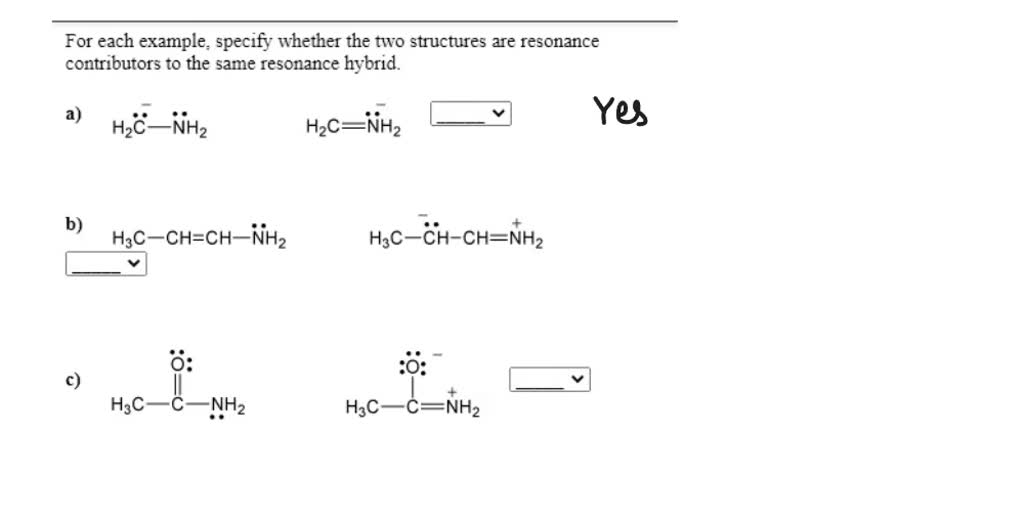SOLVED: For each example; specify whether the two structures are ... SOLVED: For each example; specify whether the two structures are ...