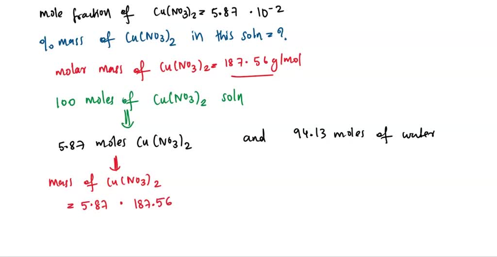 SOLVED: The mole fraction of copper(II) nitrate, Cu(NO3)2, in an ...