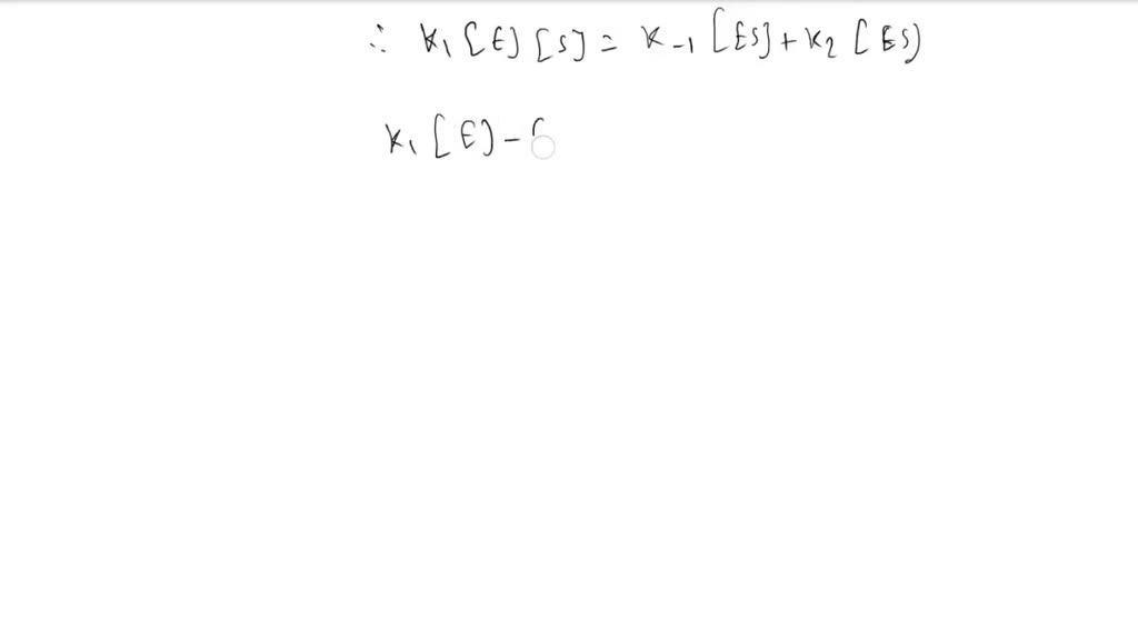 Walk the audience through the derivation process for the Michaelis ...