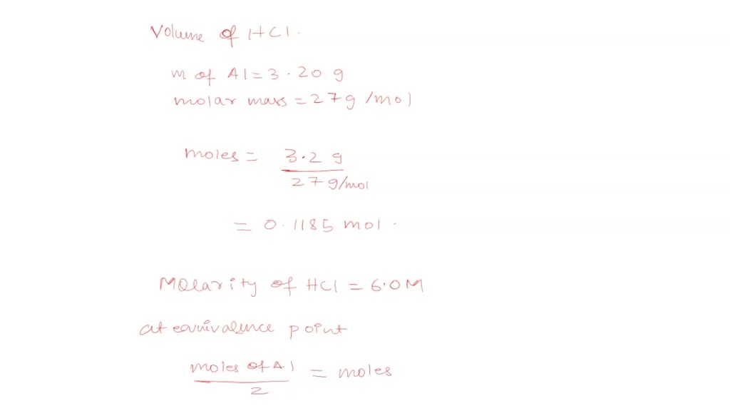 SOLVED: Aluminum metal dissolves in hydrochloric acid as follows: 2Al(s ...