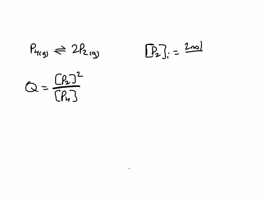 SOLVED: The equilibrium constant Kc for the reaction P4(g) 2P2(g) is 1. ...