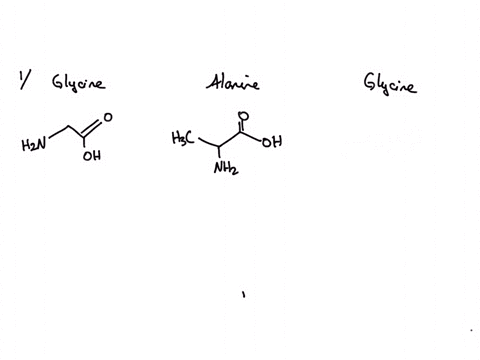 1 draw three condensed structures of glycine in the following ...
