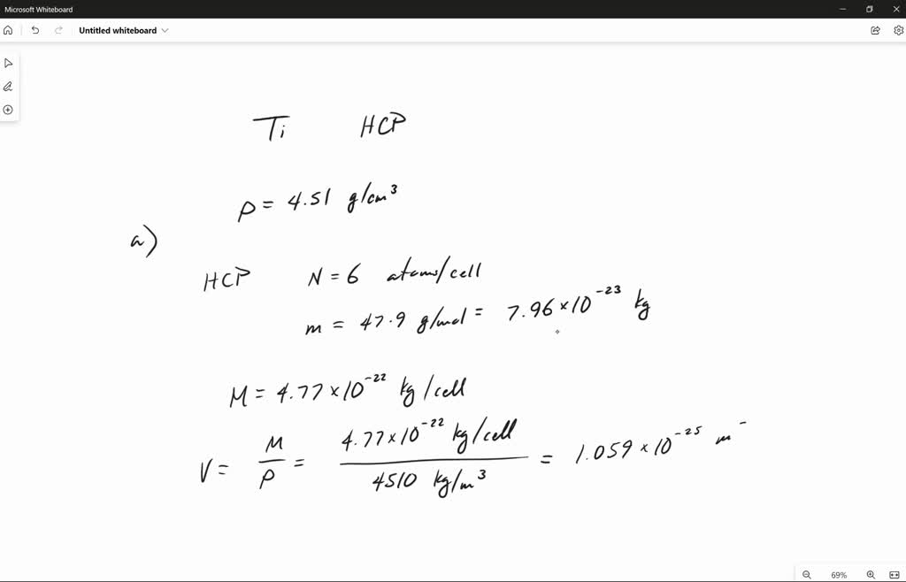 SOLVED: 'Titanium (Ti) has an HCP crystal structure and density of 4.51 ...