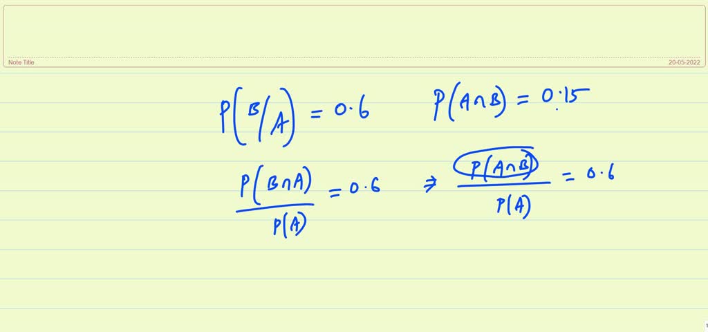 SOLVED: NUMBER SENSE Events A and B are dependent. Suppose P(B | A)=0.6 ...