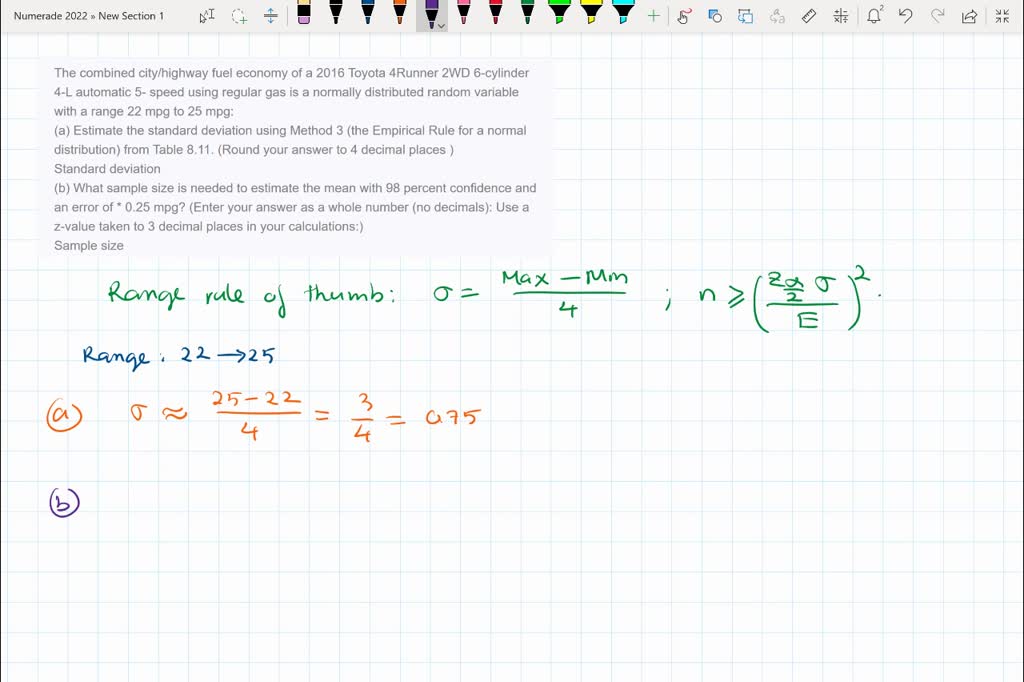 SOLVED: The combined city/highway fuel economy of a 2016 Toyota 4Runner ...