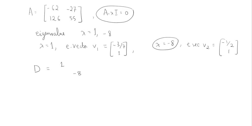 SOLVED: Let A = 10 11 Find two different diagonal matrices D and the corresponding matrix S such ...