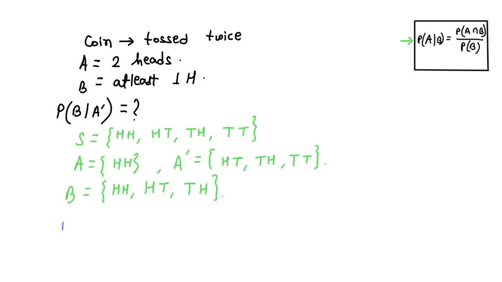 SOLVED: A fair coin is tossed four times. Two events A and B are ...