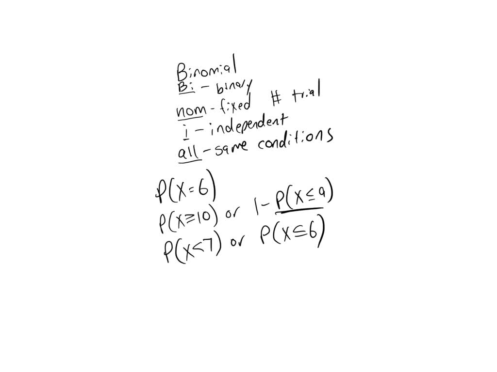 SOLVED: The binomial distribution is a probability distribution of a ...