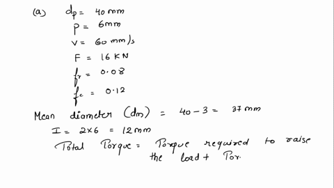 Find the power required to drive a 1.5-in power screw having double ...