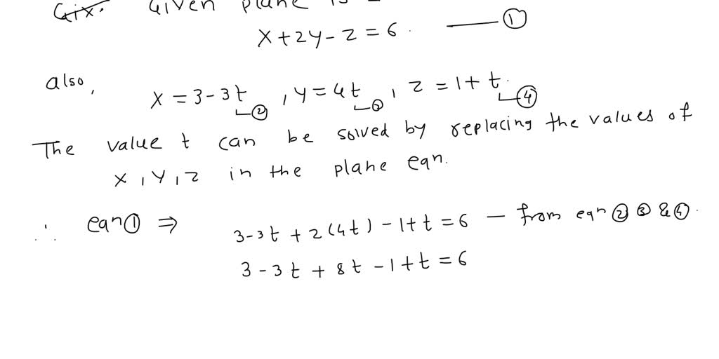SOLVED: Find the point at which the line intersects the given plane: X ...