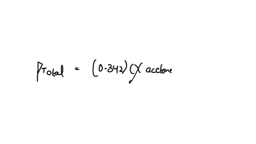 SOLVED: Acetone and methanol form an ideal solution. At 25 degrees ...