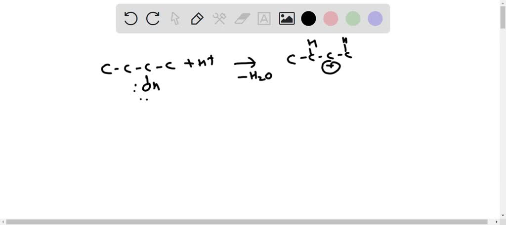 SOLVED: 3. Draw the reaction mechanism: Acid catalysed dehydration of 2 ...