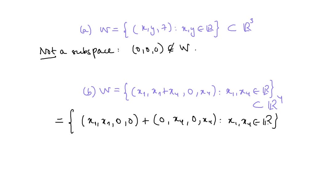 Solved Determine Whether The Following Subsets W Is A Subspace Of V With The Standard
